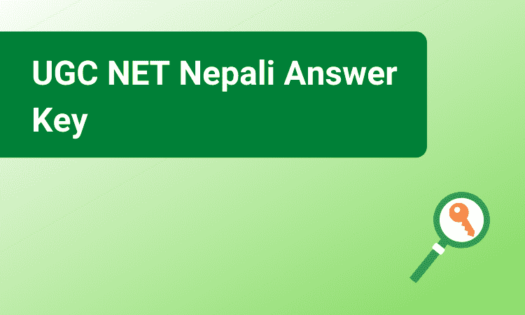 UGC NET Nepali Answer Key 2023: 5+ Years PDF